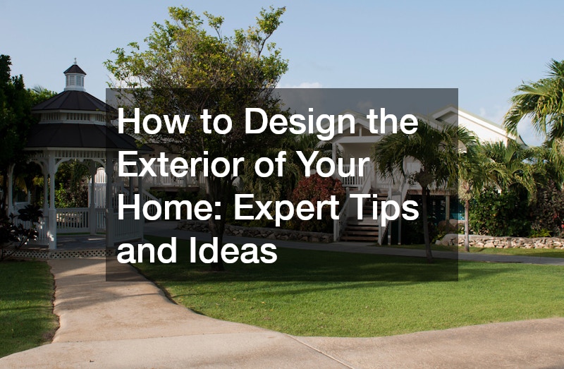 How to Design the Exterior of Your Home: Expert Tips and Ideas - My ...